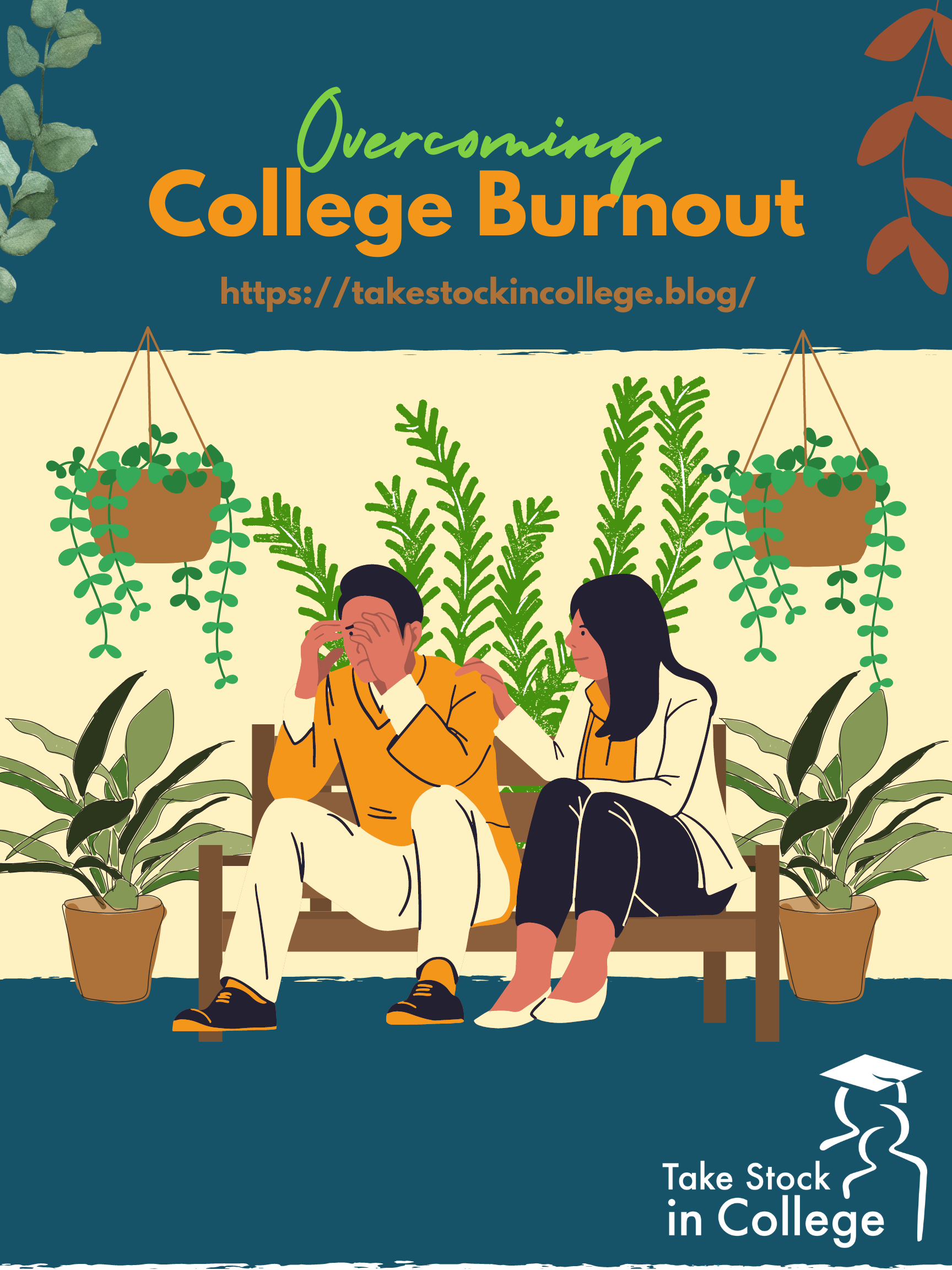 Overcoming College Burnout – Take Stock in College