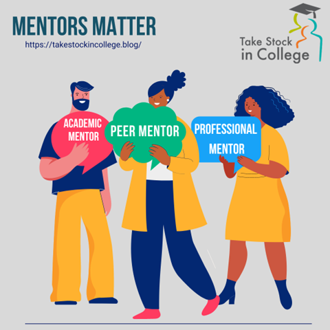 The 3 Types of Mentors You Need in College – Take Stock in College